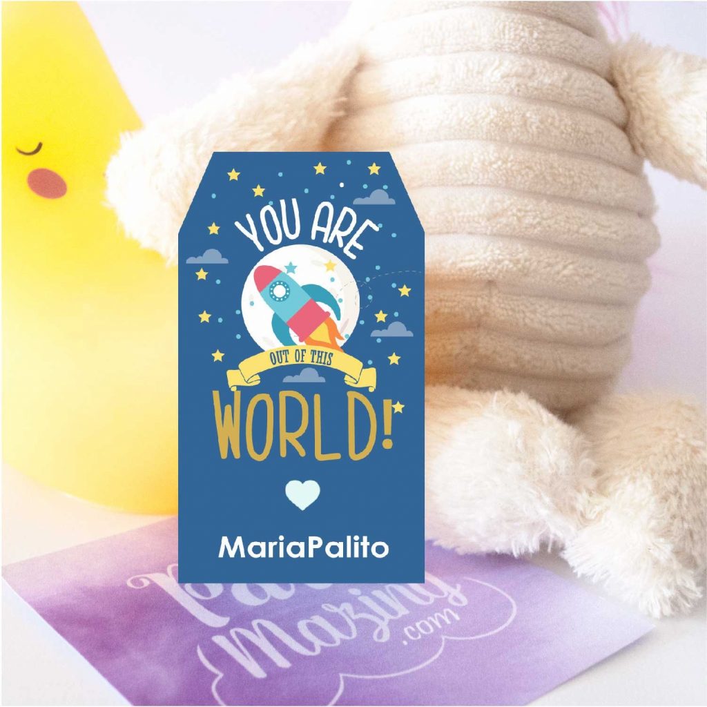 You are out of this World Printable Gift Tag | E070 – Partymazing.com